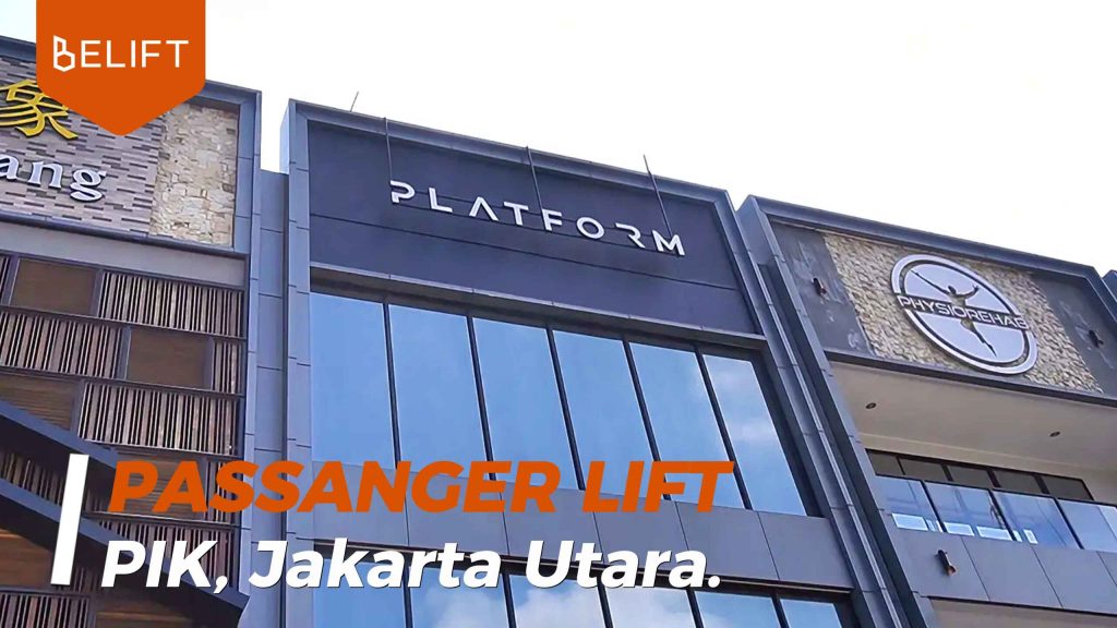 Project Passanger Lift di PIK Platform Studio - BELIFT